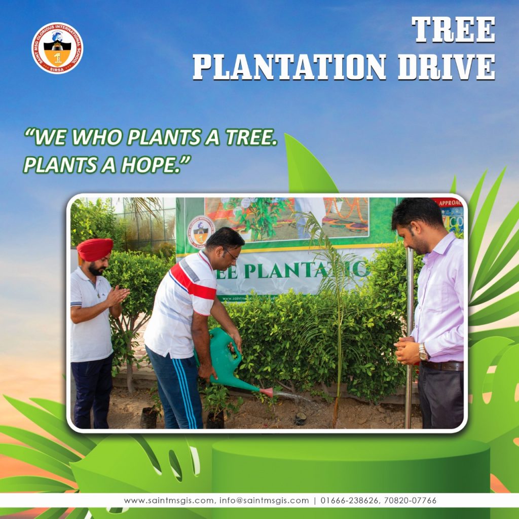 Tree Plantation Drive – Saint MSG Glorious International School, Sirsa